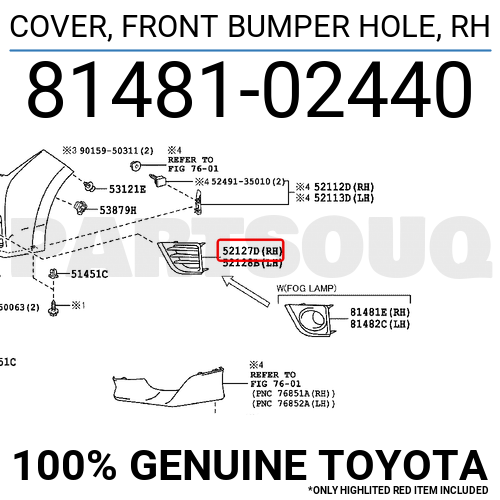 8148102440 Genuine Toyota COVER, FRONT BUMPER HOLE, RH 81481-02440 | eBay