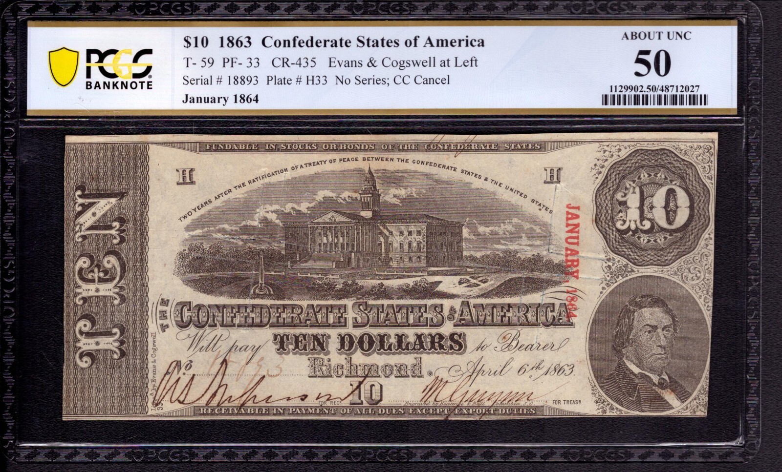 1863 $10 CONFEDERATE STATES OF AMERICA NOTE T-59 PF-33 PCGS B ABOUT UNC ...
