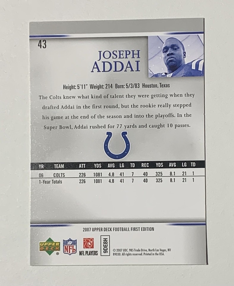 2007 Upper Deck First Edition Joseph Addai #43 Indianapolis Colts | eBay