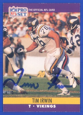 TIM IRVIN - Signed/Autographed - 1990 Pro Set Card #569 - Vikings w/COA ...