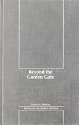 Beyond the Garden Gate by Sophus K. Winther (1991, Hardcover) for sale ...