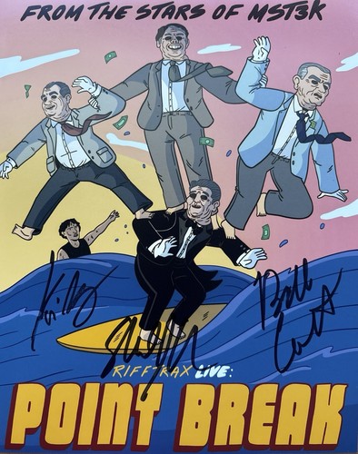 Rifftrax - Autographed Print by Mike, Kevin & Bill! POINT BREAK Version ...