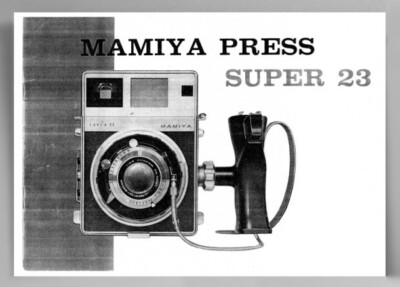 Mamiya Press Super 23 Instruction Manual Reprint | eBay