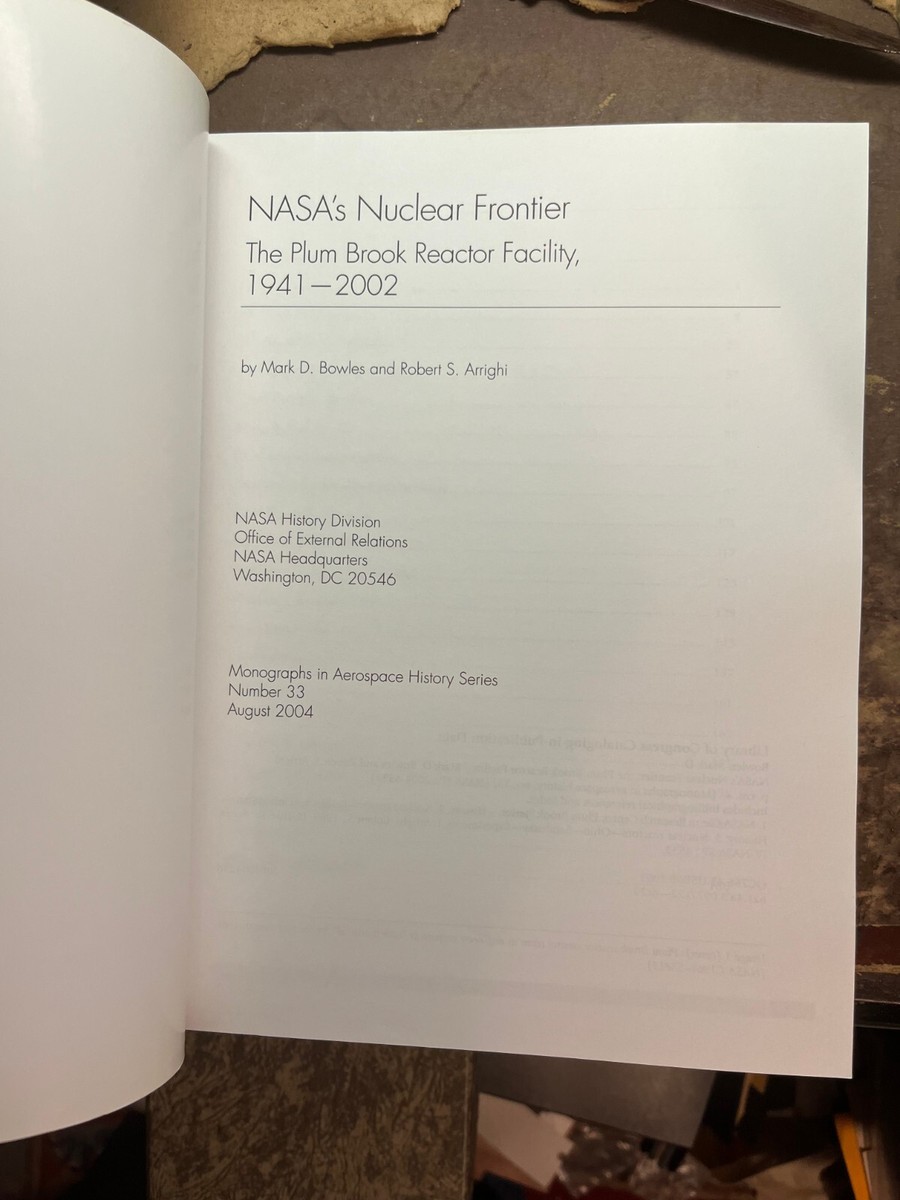 Nasas Nuclear Frontier The Plum Brook Reactor Facility Use Of Nest