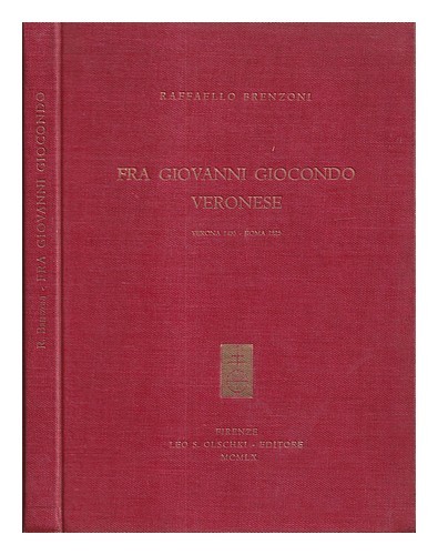 Brenzoni,Raffaello Fra Giovanni Giocondo Veronese,Verona 1435 Roma 1515 ...