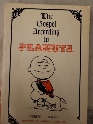 The Gospel According to Peanuts by Robert L. Short (1965 pb,Inscribed ...