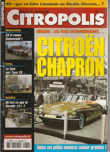 CITROPOLIS 74 LES + EXTRAORDINAIRES CITROEN CHAPRON CITROEN CX ...