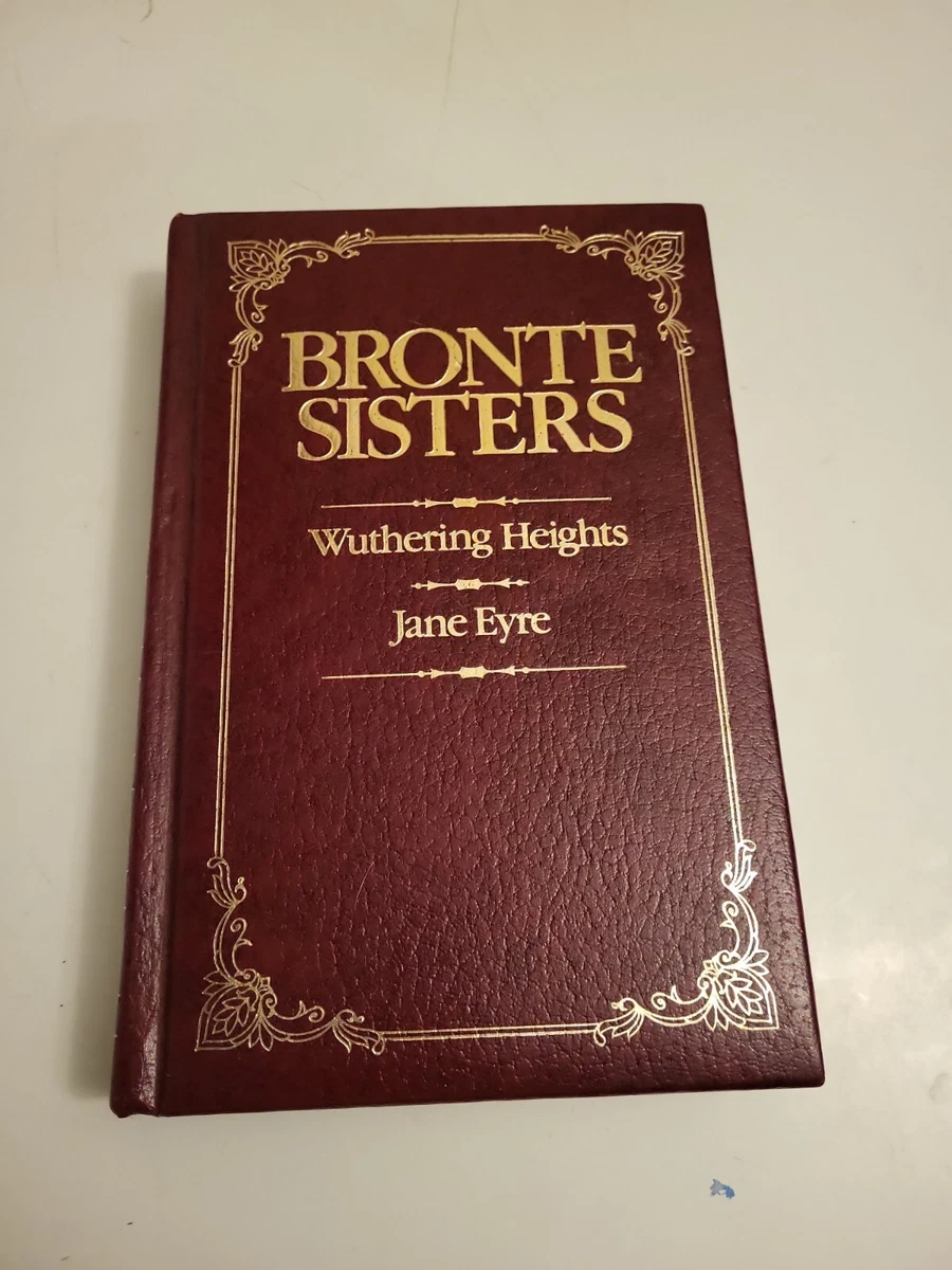 The Bronte Sisters Wuthering Heights