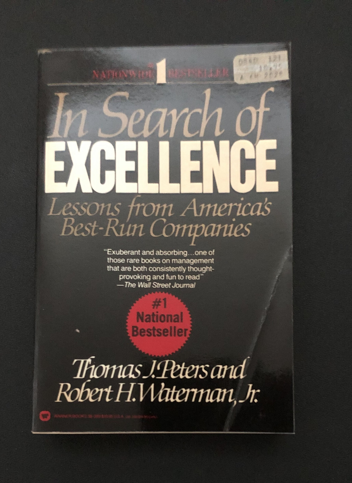 In Search of Excellence Paperback By Thomas J. Peters SIGNED ...