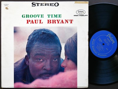 PAUL BRYANT Groove Time LP FANTASY 8363 US 1964 DG Plas Johnson Gene ...