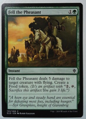 Fell the Pheasant *Common* Magic MtG x1 Throne of Eldraine | eBay