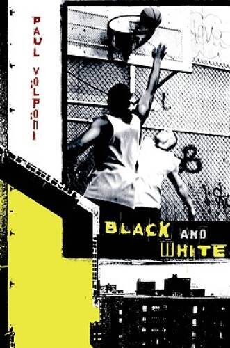 Black and White - Hardcover By Volponi, Paul - GOOD 9780670060061| eBay