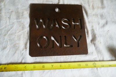 Vintage cast iron Wash Only Sign 25-23-5 | eBay