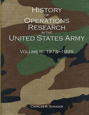 History of Operations Research in the United States Army Volume III ...
