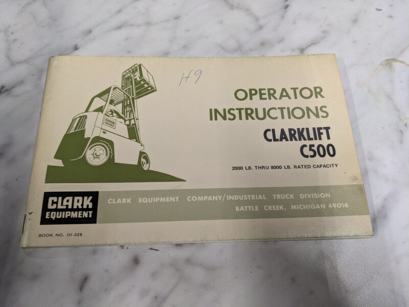 CLARK FORKLIFT CLARKLIFT C500 OPERATOR INSTRUCTION MANUAL 020-080# 1973 ...