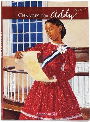 Changes for Addy : A Winter Story by Connie Rose Porter (1994 ...