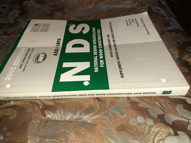 National Design Specification (NDS) for Wood Construction-ASD/LRFD 2005 ...