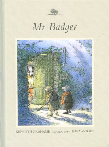 Mr Badger: From the Wind in the Willows - Kenneth Grahame 1844289729 ...