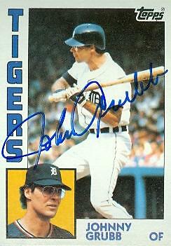 Johnny Grubb autographed Baseball Card (Detroit Tigers) 1984 Topps #42 ...