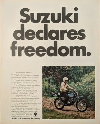 1971 Suzuki Motorcycle Print Ad, Dual Purpose Suzuki Declares Freedom ...