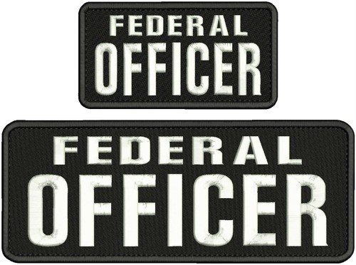 FEDERAL OFFICER EMBROIDERY PATCH 11X4 AND 6X3 HOOK ON BACK BLACK/WHITE ...
