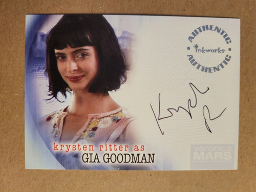 2007 Inkworks Veronica Mars Krysten Ritter Auto "Gia Goodman" Jessica ...
