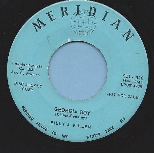 Billy J. Killen GEORGIA BOY (GREAT ROCK N ROLL PROMO 45) #1510 PLAYS ...