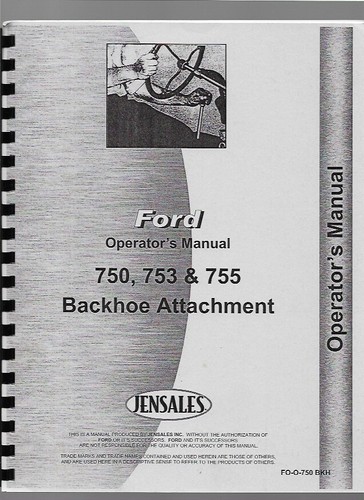 Ford 755 750 753 Backhoe Owners Operators Manual Attachment | eBay