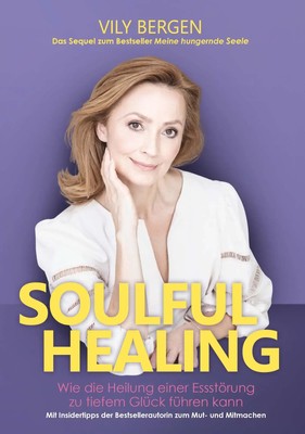 SOULFUL HEALING | Vily Bergen | Taschenbuch | 258 S. | Deutsch | 2024 | eBay.de