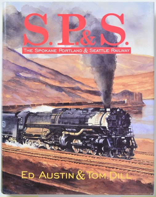 Spokane Portland and Seattle by Ed Austin and Tom Dill (1997, Hardcover ...