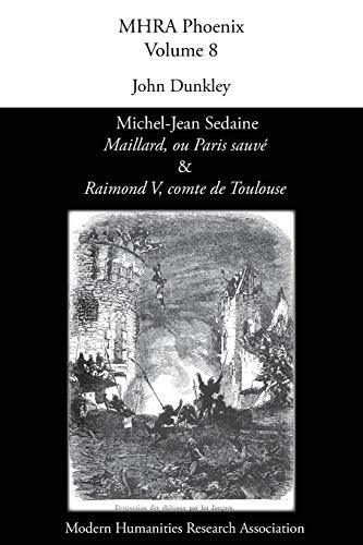 Michel-Jean Sedaine, 'Maillard, ou Paris sauve' & 'Raimond V, comte de ...