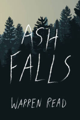 Ash Falls - Paperback By Read, Warren - GOOD 9781632460479| eBay