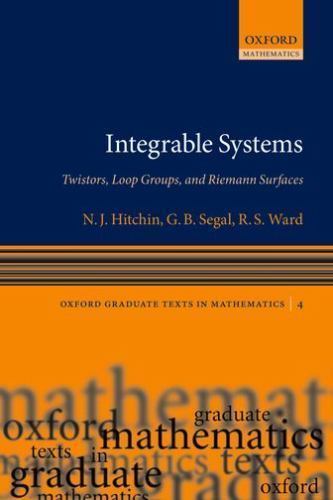 Oxford Graduate Texts in Mathematics Ser.: Integrable Systems ...