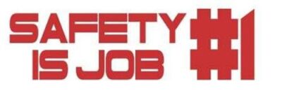 Safety Is Job #1 | Vinyl Banner w/ Grommets | 2’H x 6’W | eBay