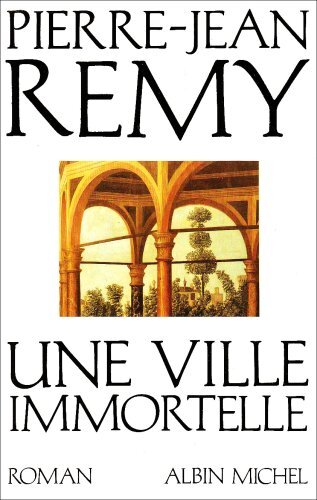 Une Ville immortelle de Pierre-Jean Remy | eBay