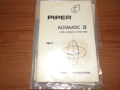 (FIVE) Vintage Piper Altimatic II with Automatic Pitch Trim Manuals 753 ...