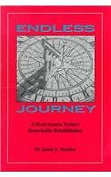 ENDLESS JOURNEY: A HEAD-TRAUMA VICTIM'S REMARKABLE By Janet A. Stumbo ...