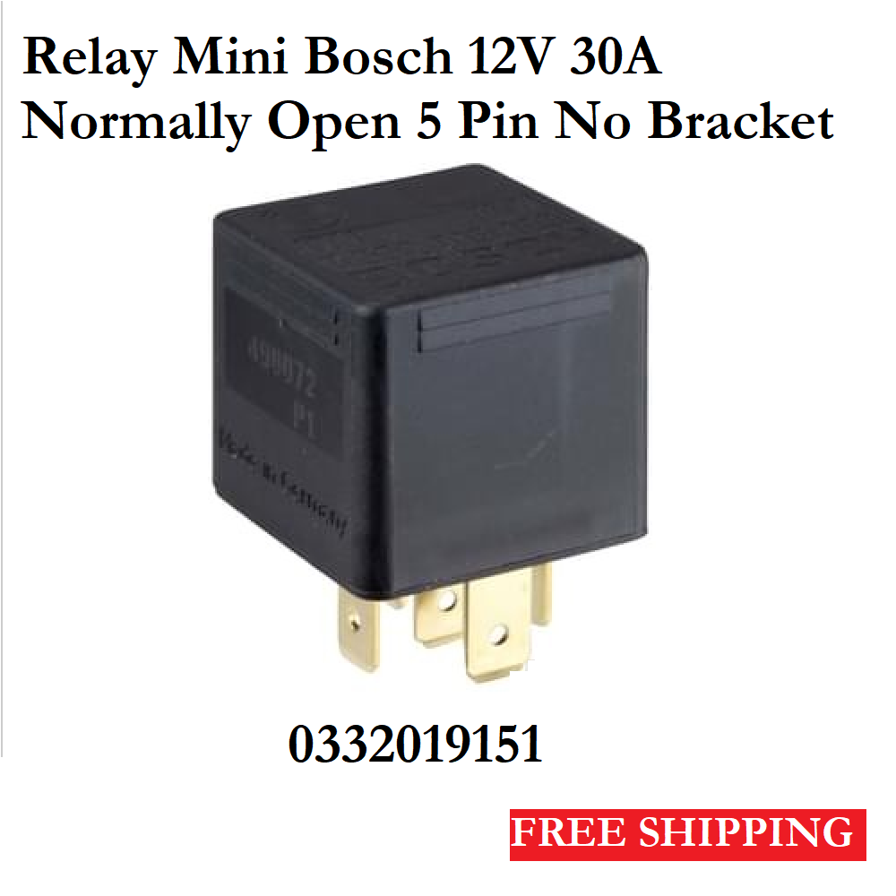 Relay Mini Bosch 12V 30A Normally Open 5 Pin No Bracket (0332019151 ...