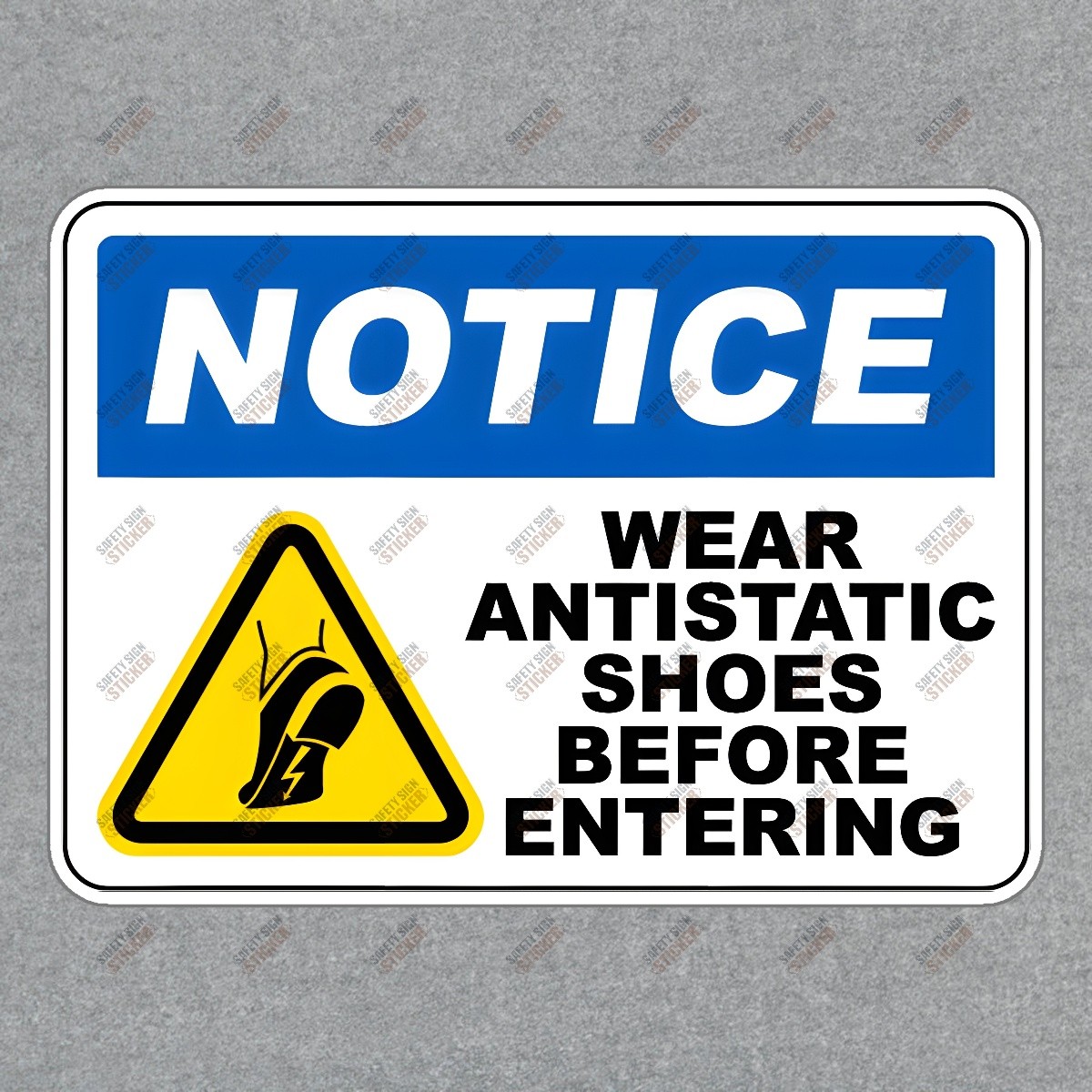 NOTICE Wear Antistatic Shoes Before Entering Safety Sign Sticker for ...