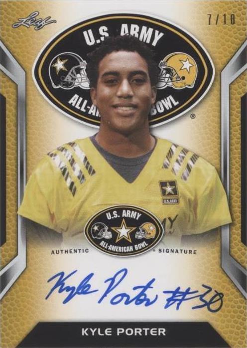 2016 Leaf U.S. Army All-American Bowl - Tour Autographs Kyle Porter # ...