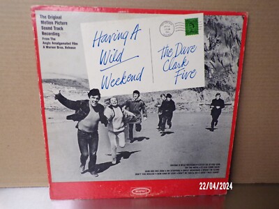 DAVE CLARK FIVE having a wild weekend vinyl LP LN 24162 Mono 1965 | eBay