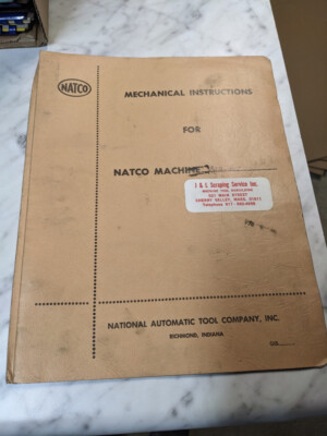 NATCO MECHANICAL INSTRUCTION SERVICE MANUAL B3B-417 HOLESTEEL MACHINE ...
