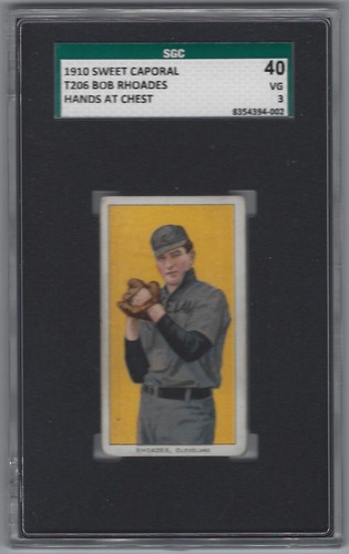 1909 T206 Bob Rhoades "Hands At Chest" Sweet Caporal SGC 3 VG ...