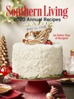 Southern Living 2020 Annual Recipes: An Entire Year of Recipes ...