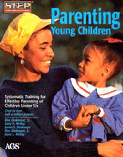 Parenting Young Children: Systematic Training for Effective Parenting ...