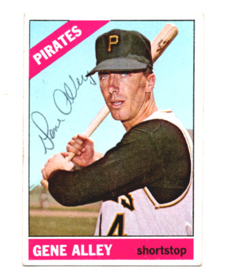 Autographed Gene Alley 1966 Topps Pirates #336 free shipping | eBay