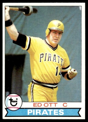 1979 Topps Ed Ott Pittsburgh Pirates #561 | eBay