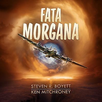 Fata Morgana by Ken Mitchroney and Steven R. Boyett (2017, Compact Disc ...