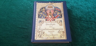 Der Adel von Kroatien und Slavonien WAPPENBUCH CROATIA nobility book ...