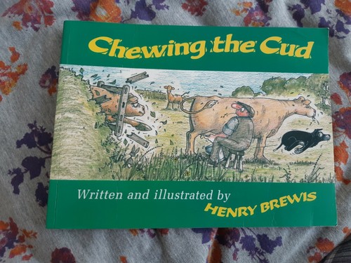 Chewing The Cud by Henry Brewis Humour book, English Countryside ...